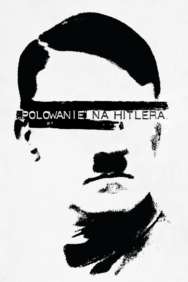 Dokument "Polowanie na Hitlera" już 10 listopada na kanale History ...