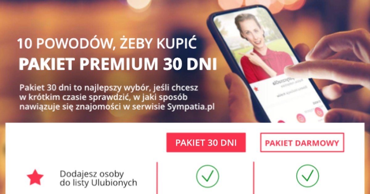 Sympatia.pl - dlaczego warto skorzystać z Pakietu Premium? - Sympatia ...