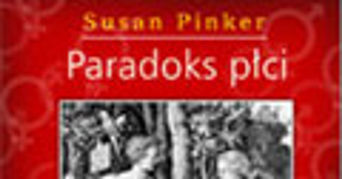 Czy kobiety mogą być takie same jak mężczyźni? Fragment książki "Paradoks płci" - Kobieta