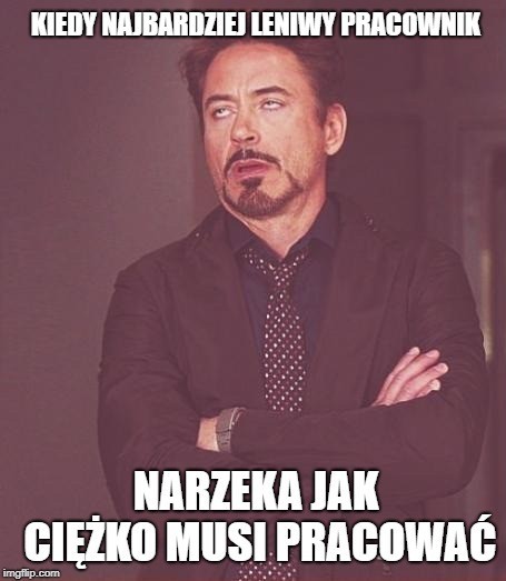 Najlepsze memy o pracy. Popłaczesz się ze śmiechu! - Kobieta