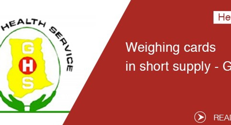 Weighing cards in short supply - GHS | Pulse Ghana