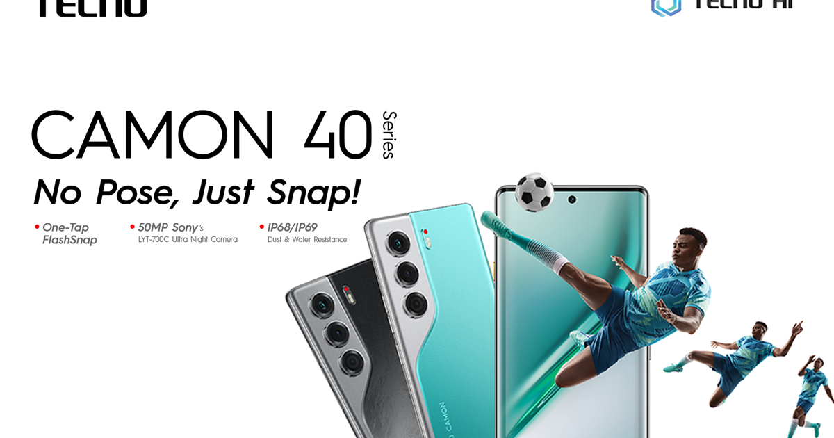 TECNO launches CAMON 40 series, unlocking a new level of AI and ...