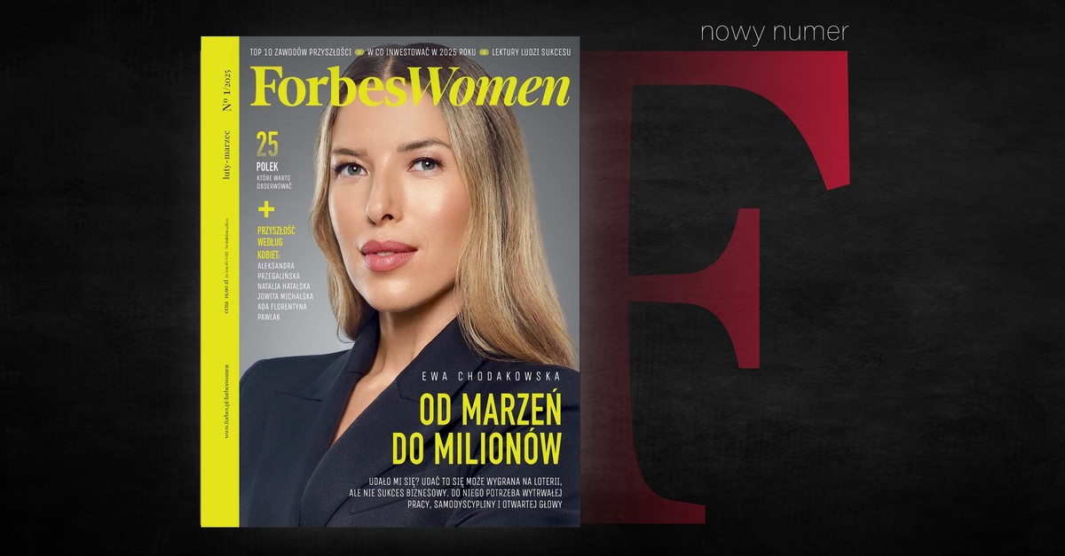 „Forbes Women” 1/2025. Spis treści - forbeswomen - Forbes.pl