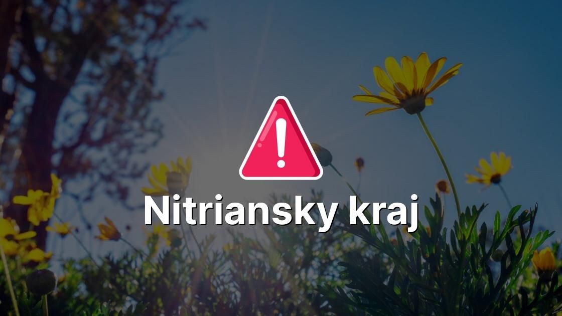 Nitriansky kraj - Výstraha! Čo potrebujete vedieť o počasí na 13. 04. 2025 | Azet Počasie