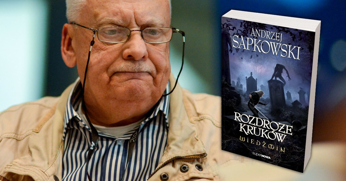 "Wiedźmin: Rozdroże kruków". Andrzej Sapkowski zaskoczył! To ...