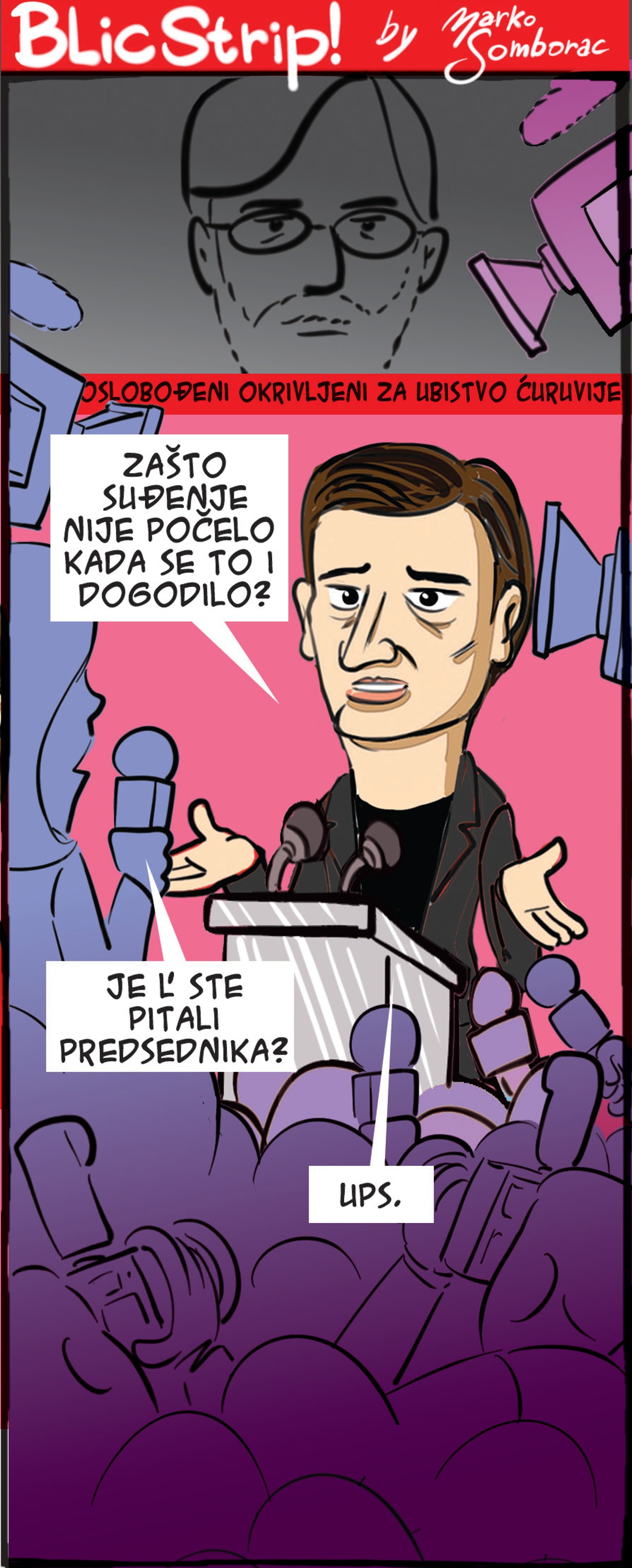 Blic strip crta i piše Marko Somborac. - Blic