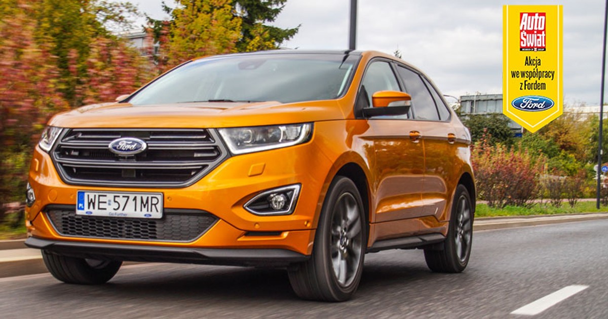 Ford Edge - SUV w rozmiarze XXL