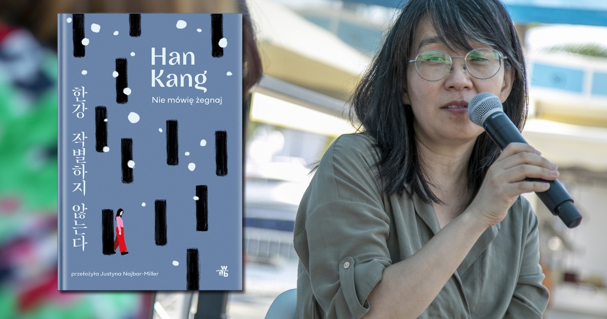 Literacka Nagroda Nobla 2024. Han Kang laureatką. Czytaj fragment nowej powieści! - Fragmenty ...