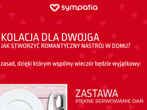 Kolacja we dwoje - jak stworzyć romantyczny nastrój w domu? [INFOGRAFIKA] - Sympatia Porady