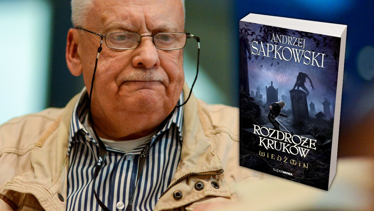 "Wiedźmin: Rozdroże kruków". Andrzej Sapkowski zaskoczył! To ...