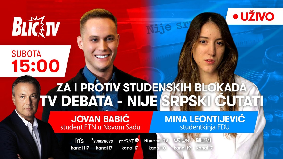 Na Blic TV emisija "Nije srpski ćutati": Studentske blokade iz dva ugla - Blic