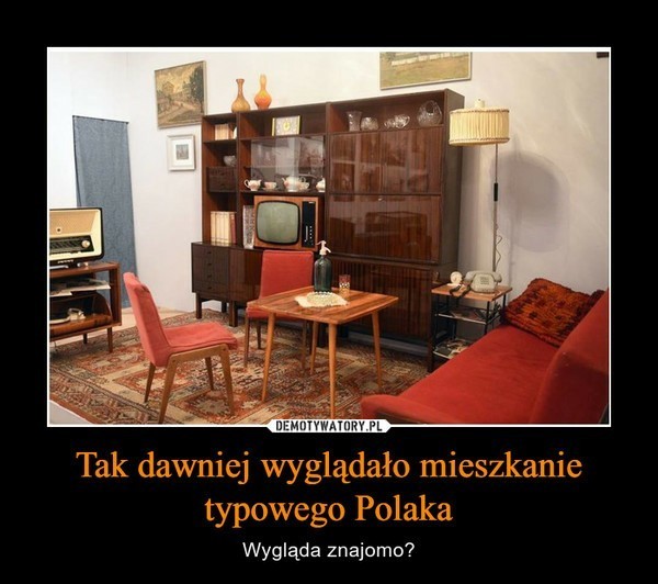 Tak wyglądała codzienność w PRL-u. Najlepsze memy - Kobieta