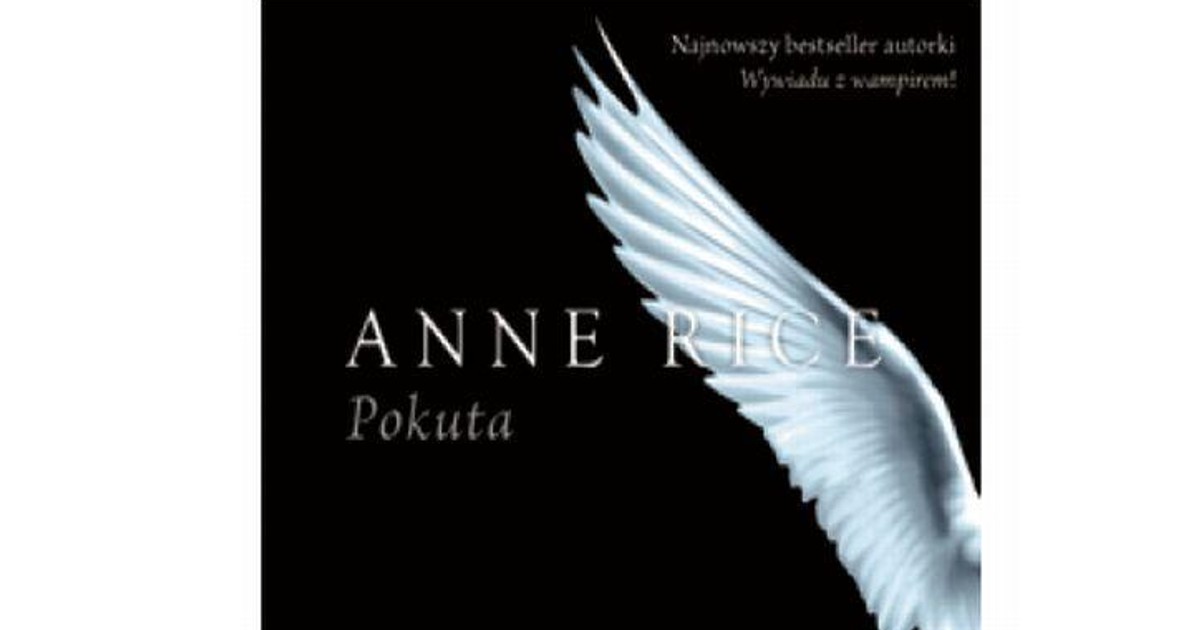 Anielska porażka Anne Rice | Newsweek