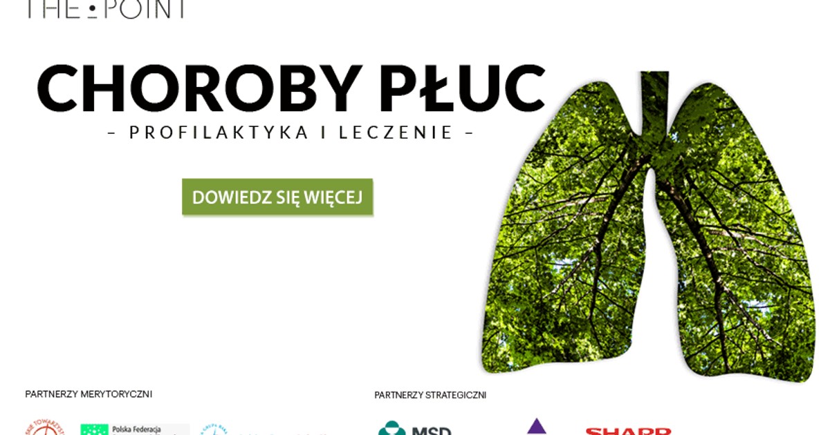 Kampania edukacyjna - Choroby płuc. Profilaktyka i leczenie - Zdrowie
