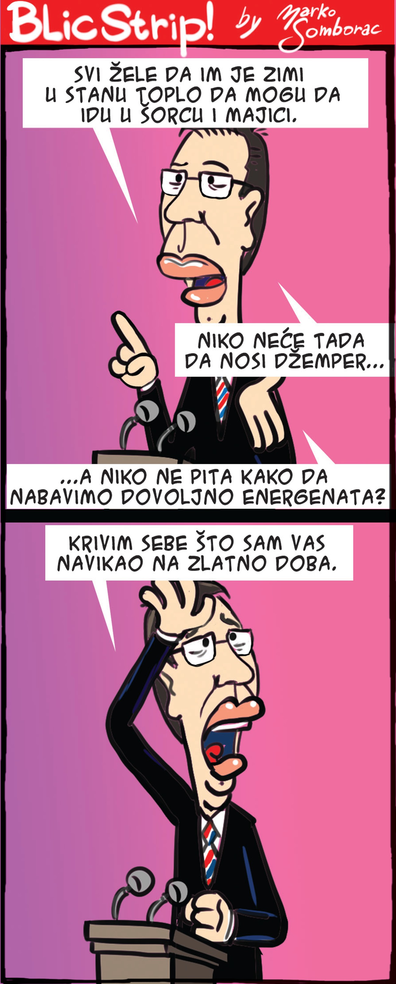 BLIC STRIP NEDELJE Crta i piše Marko Somborac - Blic