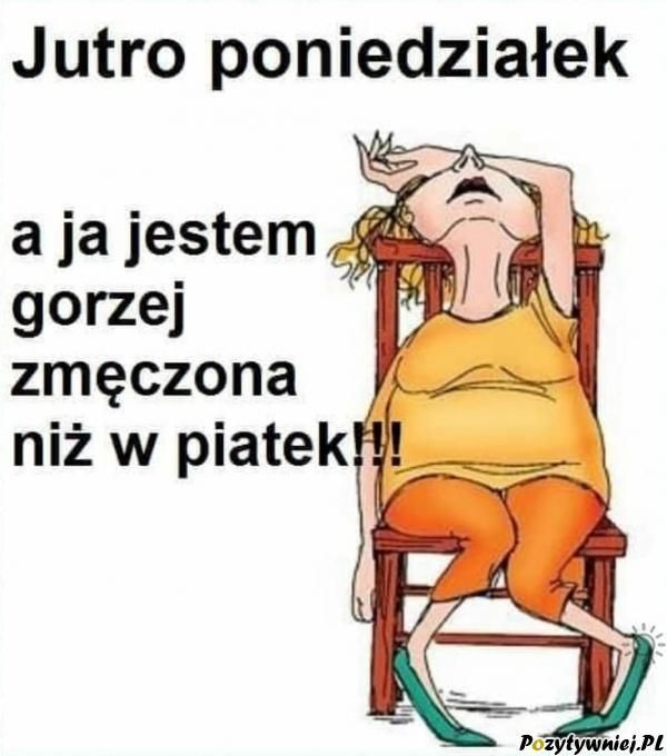 I znowu mamy poniedziałek. Te memy to śmiech przez łzy - Facet