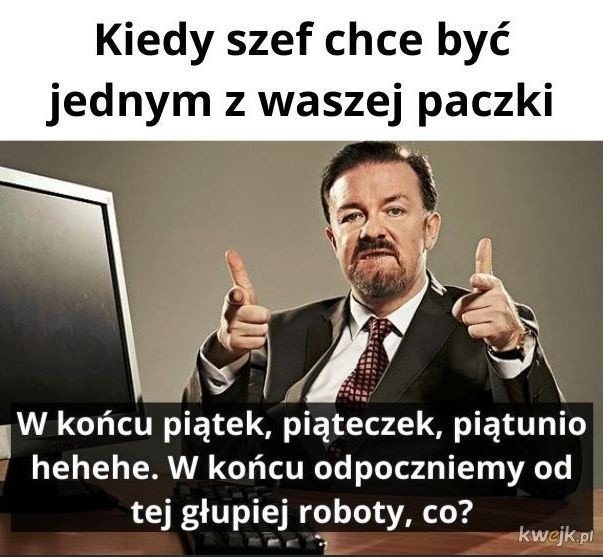 Piątek, piąteczek, piątunio… Memy na rozpoczęcie weekendu! - Kobieta