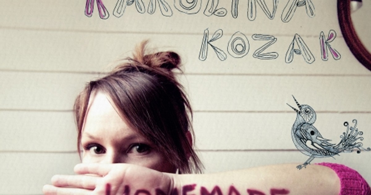 KAROLINA KOZAK - "Homemade" - Muzyka