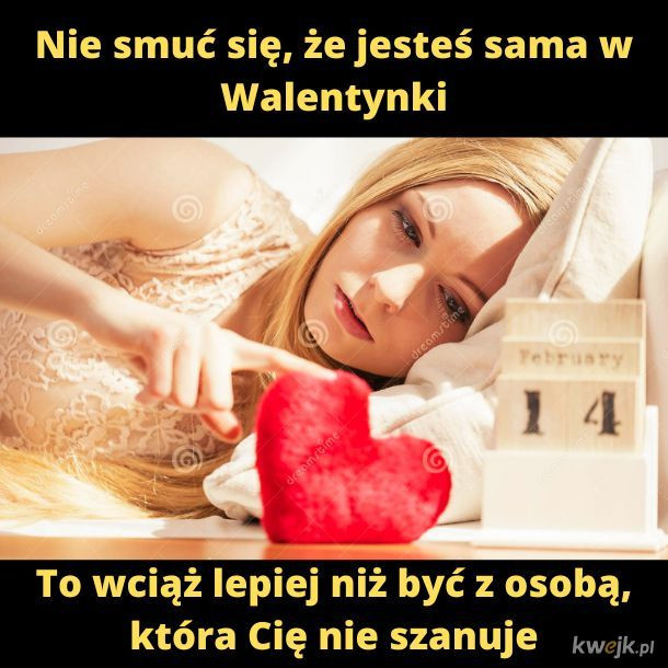 Walentynki z przymrużeniem oka. Oto najlepsze memy - Kobieta