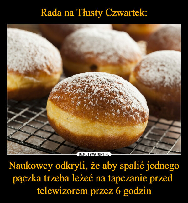 Śmieszny ten tłusty czwartek. Najsłodsze memy w całym internecie - Kobieta