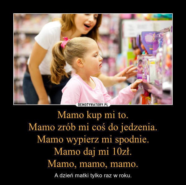 Najlepsze memy na Dzień Matki. Rozbawią cię do łez - Kobieta