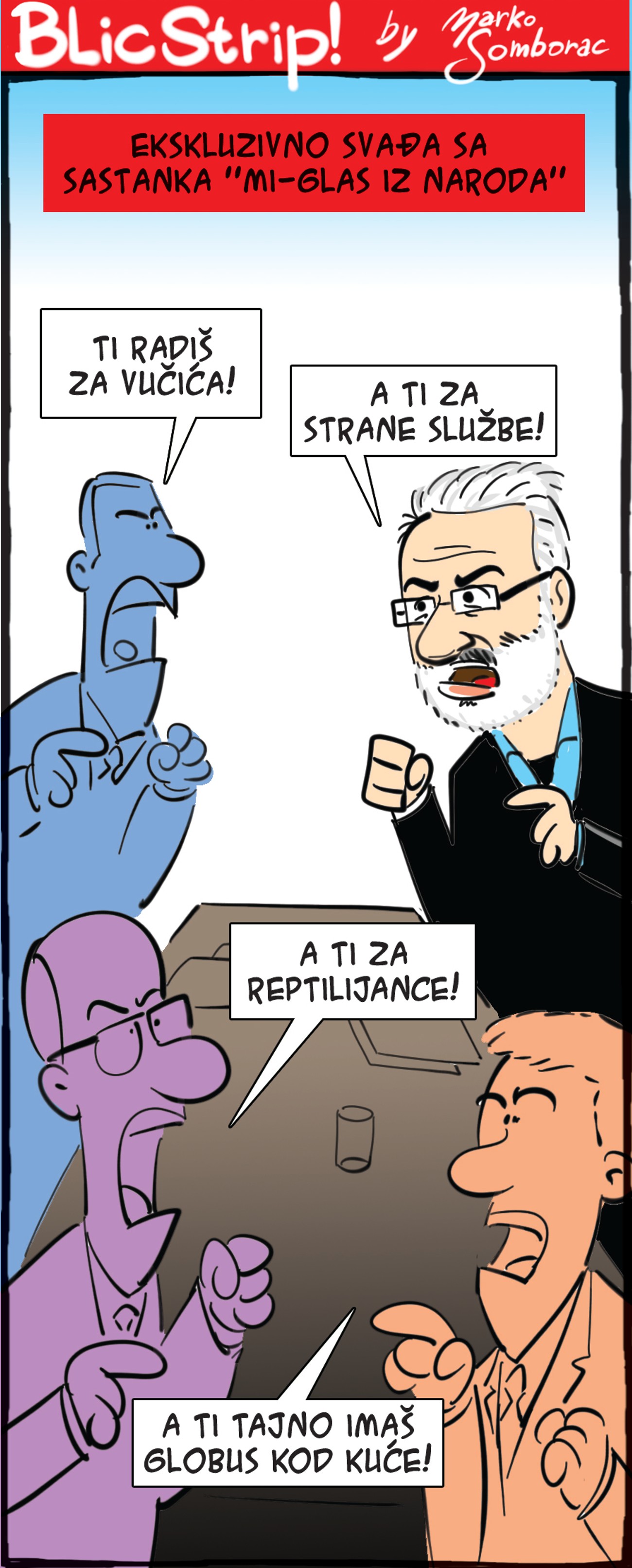Blic strip crta i piše Marko Somborac. - Blic