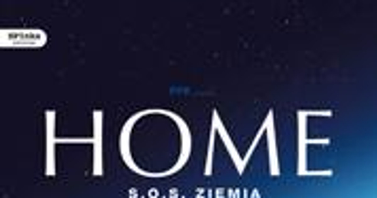 Premiera "HOME - S.O.S. ZIEMIA" w Alter Ego - Film