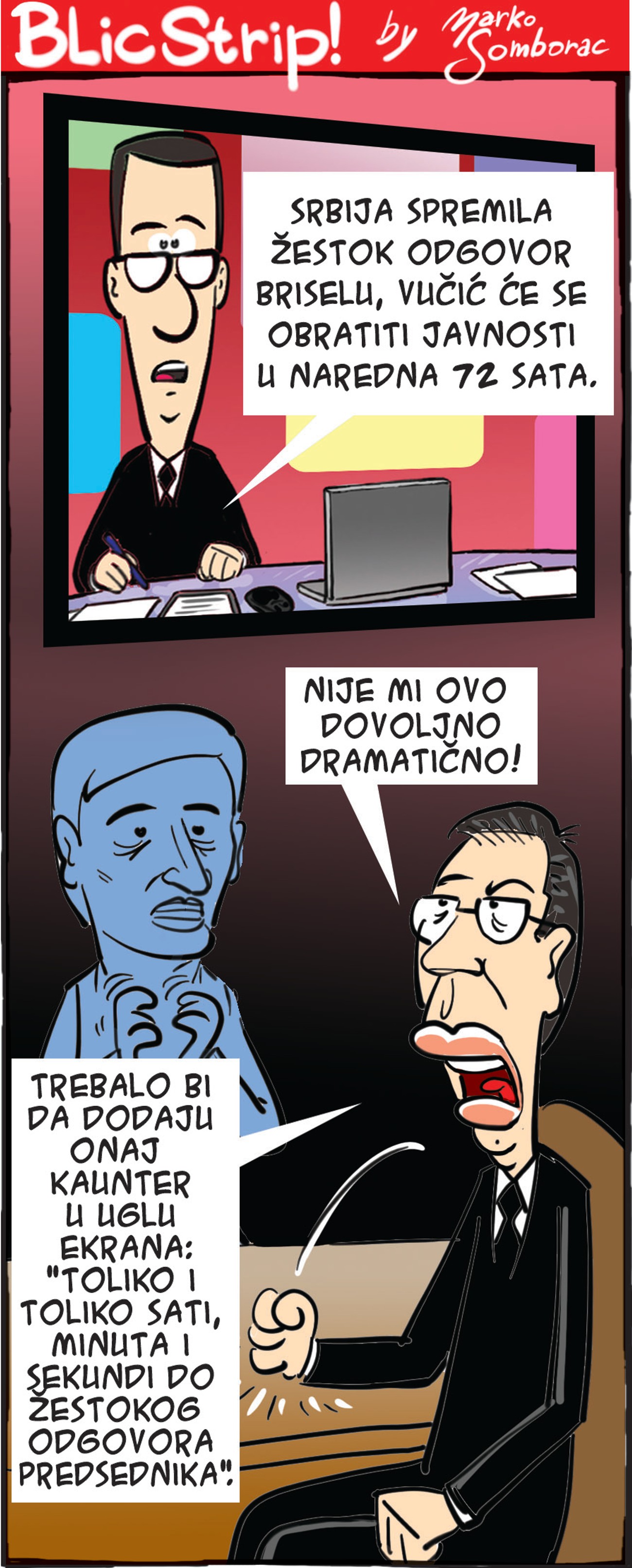 BLIC STRIP NEDELJE Crta i piše Marko Somborac - Blic