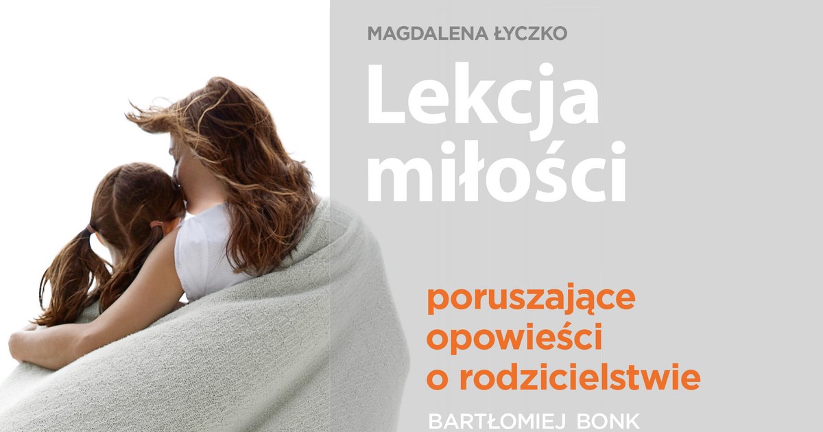 "Lekcja miłości" Magdalena Łyczko - fragment - Kobieta