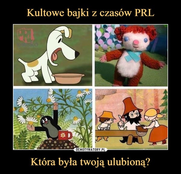 Najlepsze memy o PRL. Zatęsknisz za swoim dzieciństwem - Kobieta