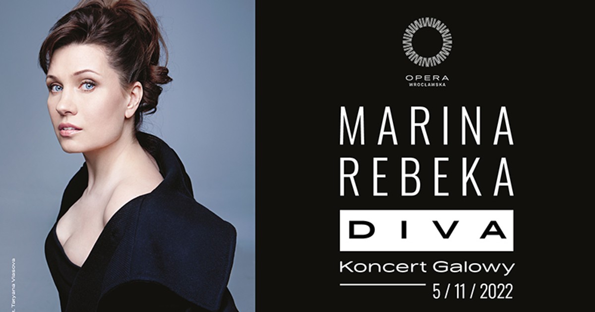 Marina Rebek, Łotewska diva wraca do Opery Wrocławskiej, 5 listopada ...
