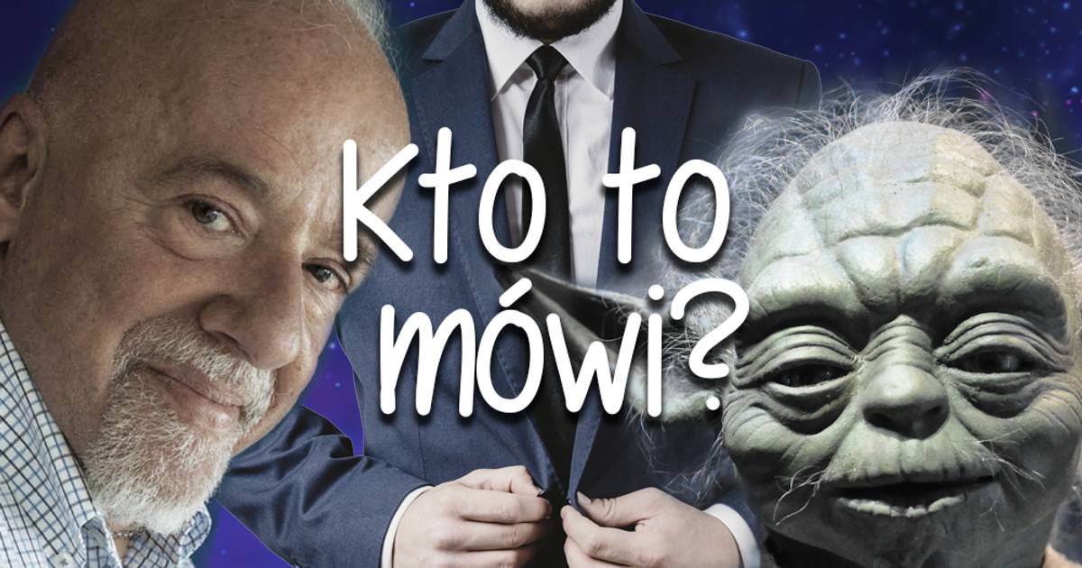 Kto to powiedział: Yoda, coach czy Paulo Coelho? - Noizz