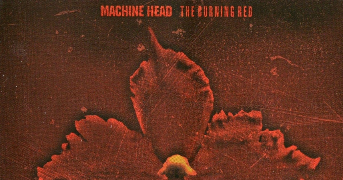 MACHINE HEAD — "The Burning Red" - Muzyka