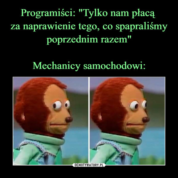 Memy o programistach. Spróbuj obejrzeć wszystkie i nie zaśmiać się ...