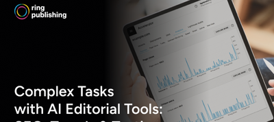 AI Editorial Tools for Everyday Newsroom Tasks | Ring Publishing - News ...
