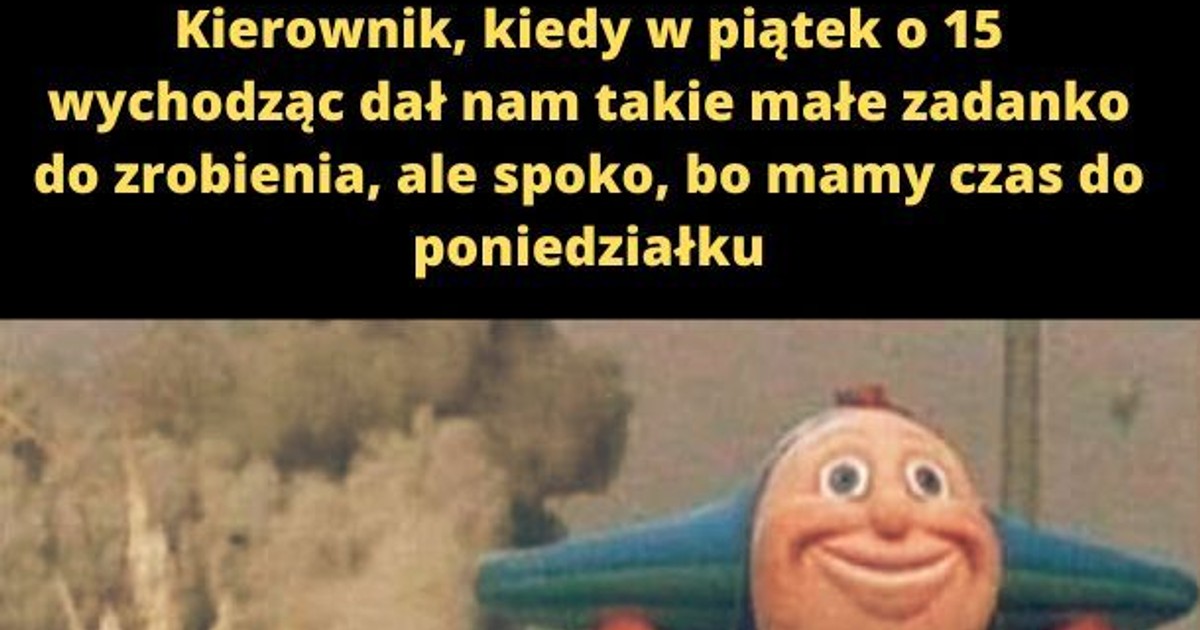 Najlepsze memy o szefie. To samo życie - Kobieta