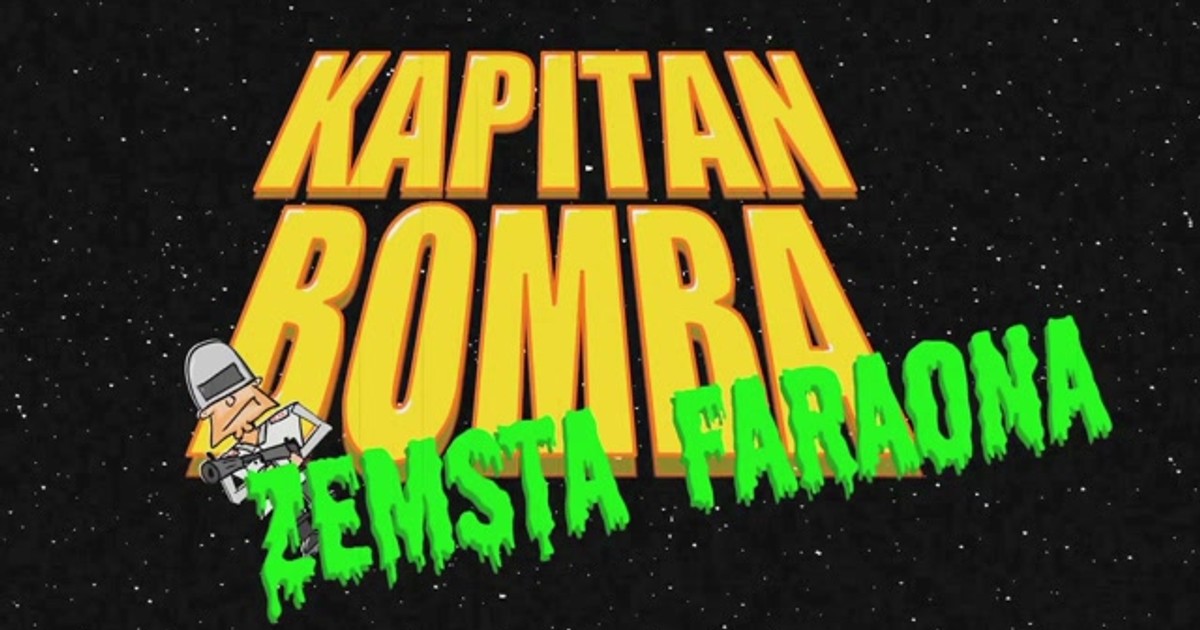 "Kapitan Bomba - Zemsta Faraona" - zwiastun - Film