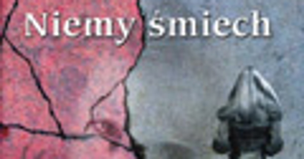 Niemy śmiech. Fragment książki - Fragmenty Książek