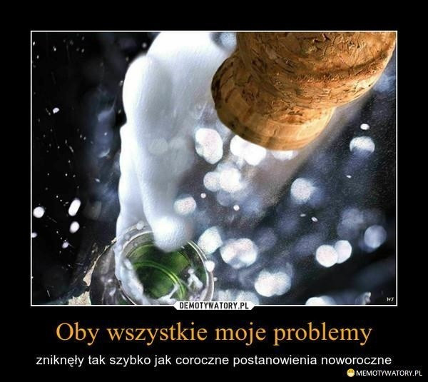 "Nowy rok, nowa ja". Zobacz najlepsze memy o postanowieniach ...