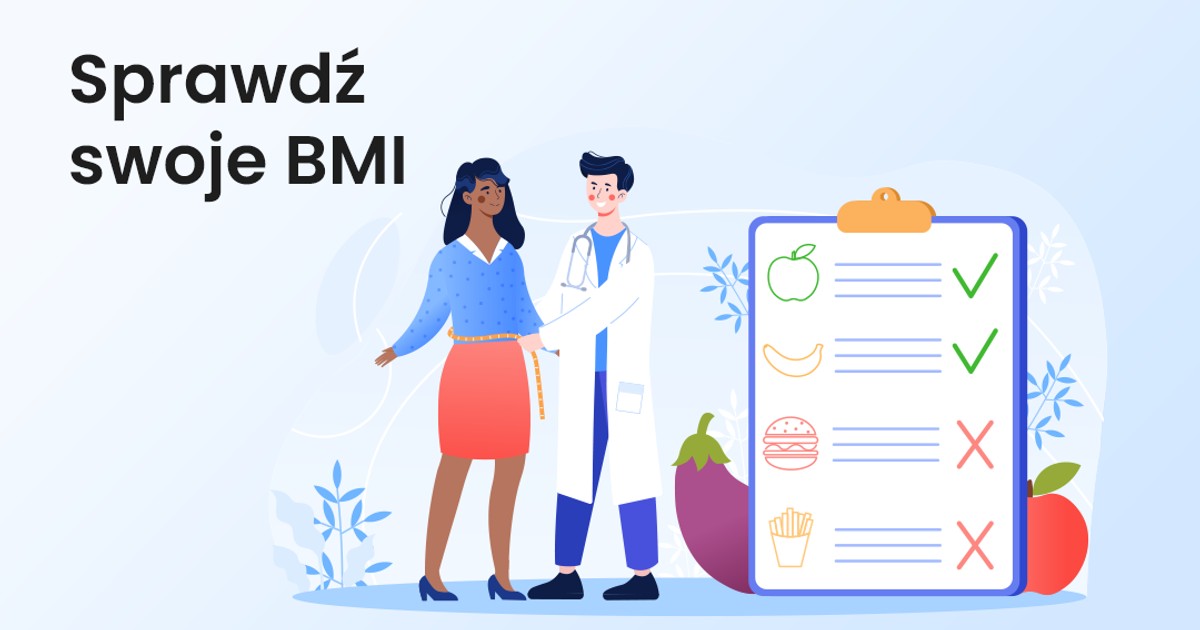 Kalkulator BMI – obliczanie prawidłowej masa ciała, normy, ryzyko chorób