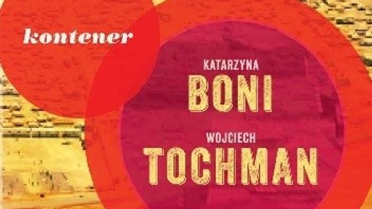 Recenzja: "Kontener" Katarzyna Boni, Wojciech Tochman - Książki