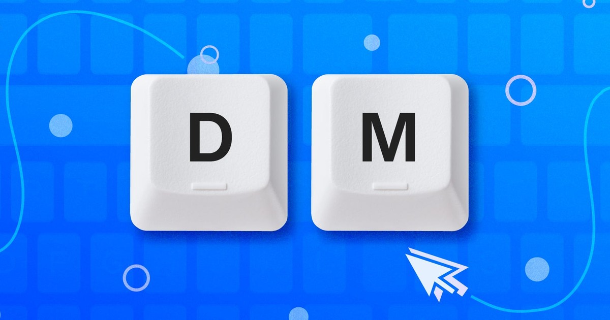 What does DM mean? Understanding the popular internet shorthand that ...