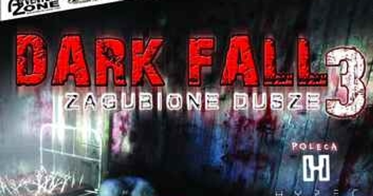Dark Fall 3: Zagubione Dusze (Lost Souls)