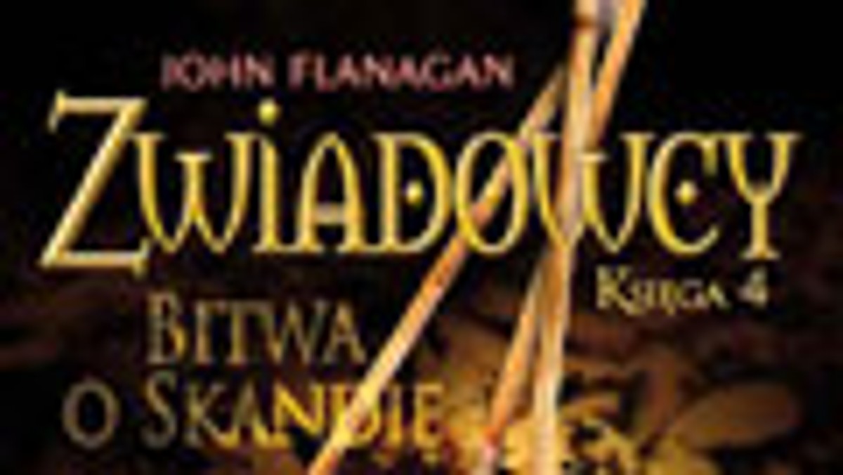 Fragment książki "Zwiadowcy. Bitwa o Skandię" - Fragmenty Książek