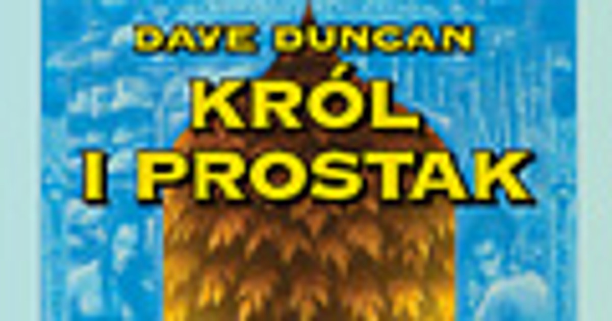 Król i prostak. Człowiek ze słowem, tom 4. Fragment książki - Fragmenty ...