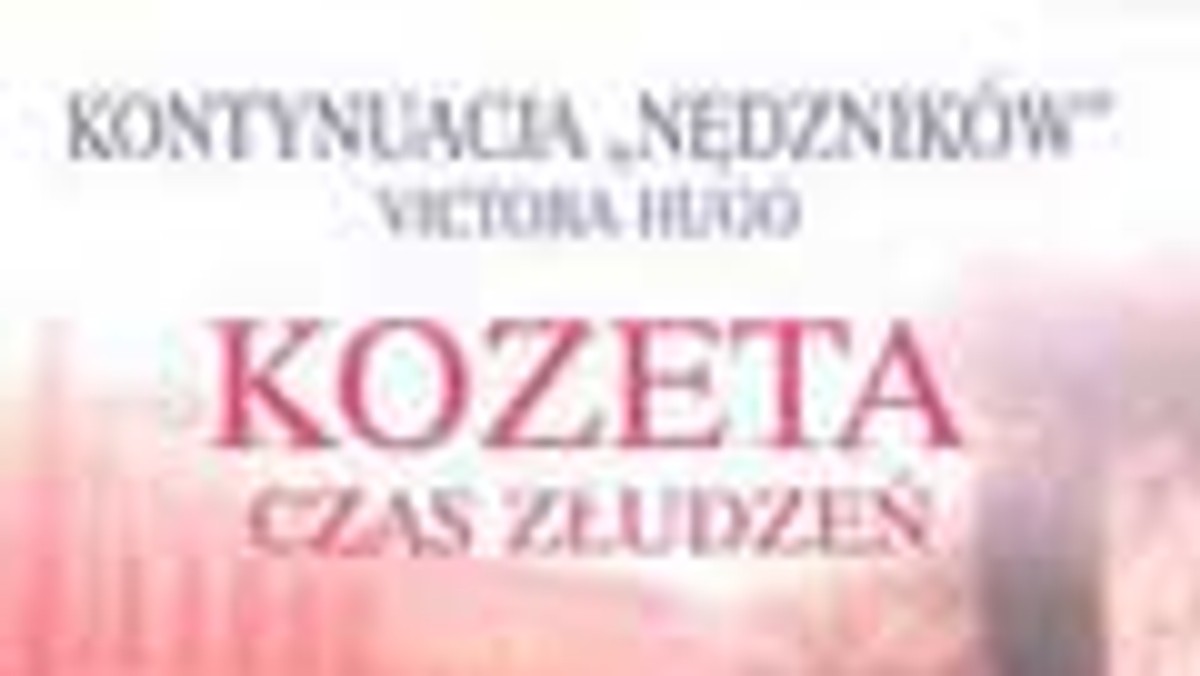 Kozeta czas złudzeń. Fragment książki - Fragmenty Książek