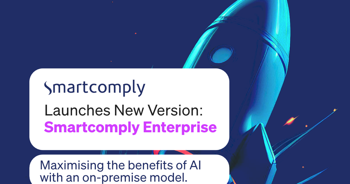 Smartcomply launches new version: Smartcomply enterprise | Business ...