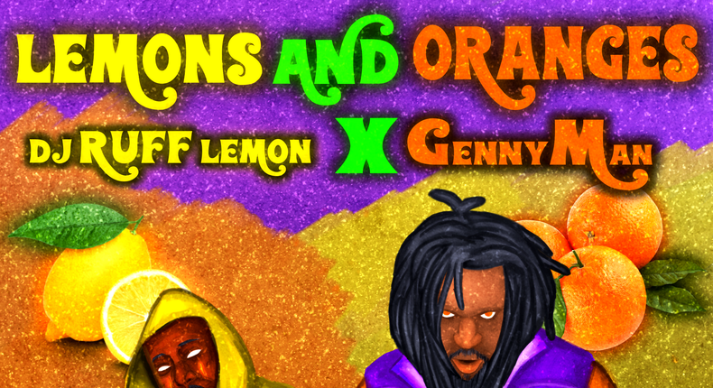DJ Ruff and Gennyman drops new single 'Lemons & Oranges' | Pulse Nigeria