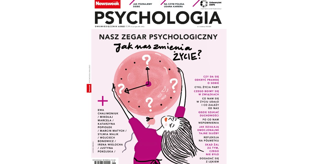 Newsweek Psychologia 6/2022. Spis treści. Jak nas zmienia życie? | Newsweek