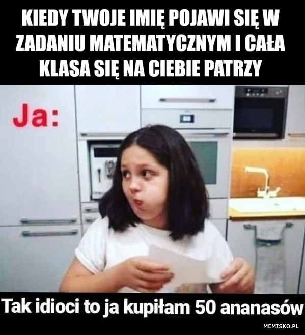 Najlepsze memy o matematyce. Uśmiechnij się, dziś jej święto! - Kobieta
